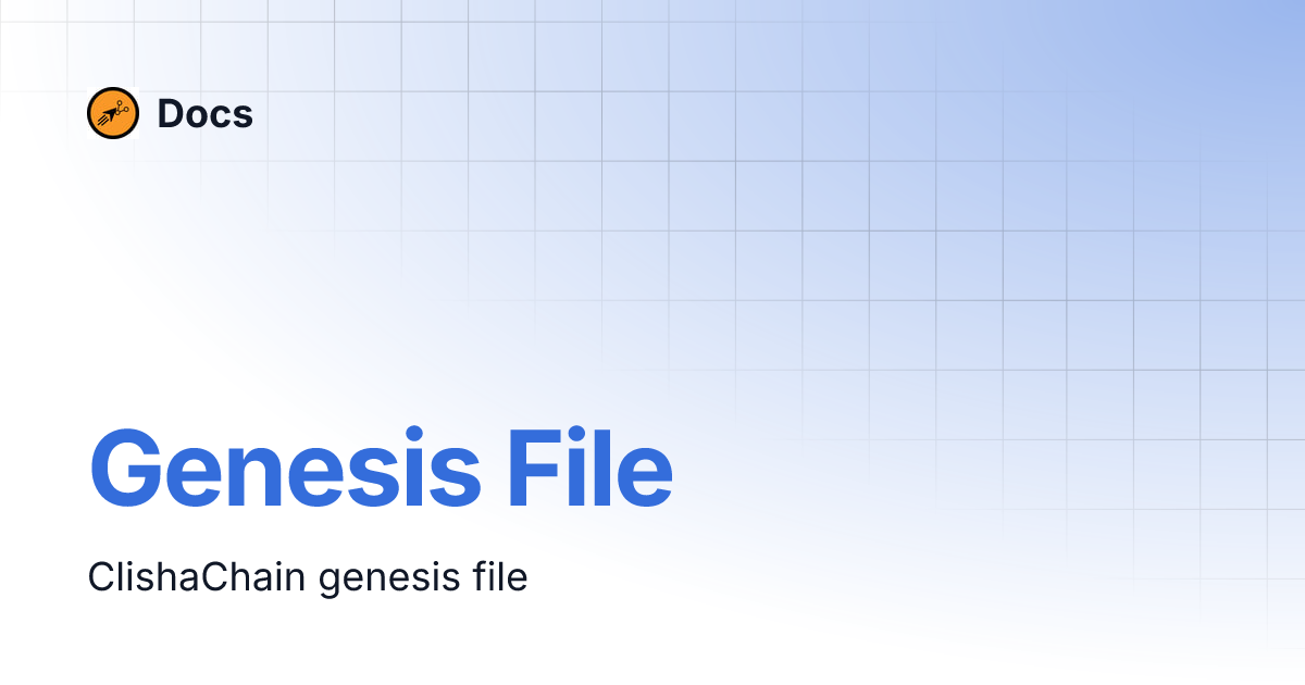 Genesis File | Docs